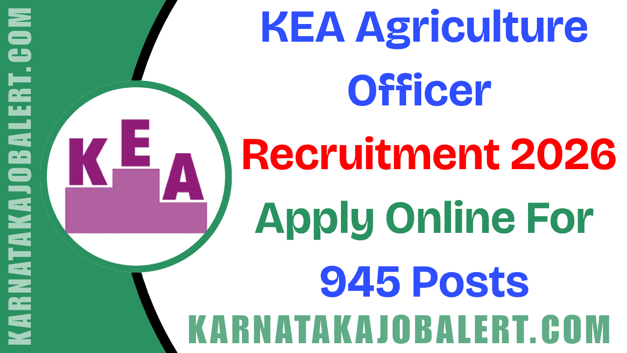 KEA Agriculture Officer Recruitment 2026 - Apply Online for 945 Posts ...